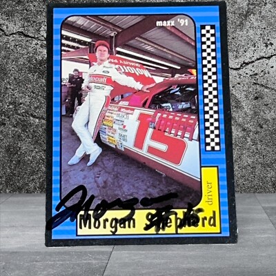 Morgan Shepherd 1991 MAXX #15VINTAGE autographed NASCAR MOTORCRAFT FORD ...