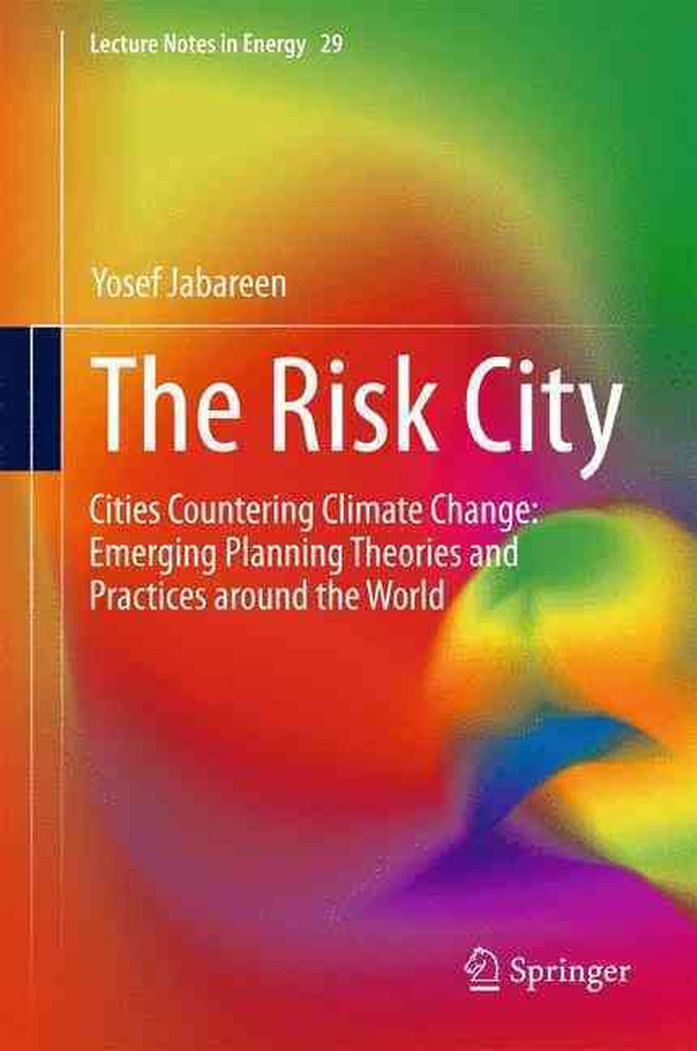 The Risk City: Cities Countering Climate Change: Emerging Planning ...
