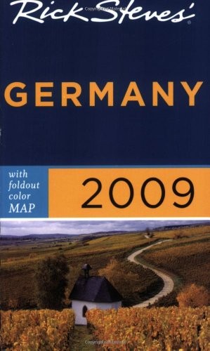 RICK STEVES' GERMANY 2009 *Excellent Condition* 9781598801125| eBay