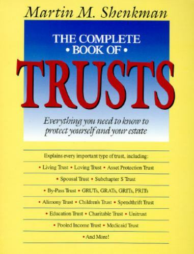 The Complete Book of Trusts by Martin M. Shenkman (1992, Trade ...