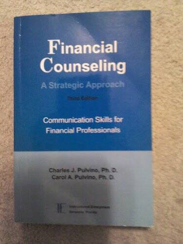Financial Counseling: A Strategic Approach (3rd Edition) - Paperback ...