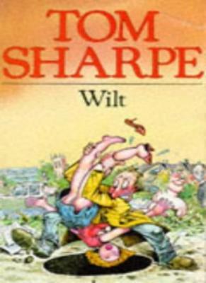 Wilt By TOM SHARPE. 9780330253604 9780330253604| eBay
