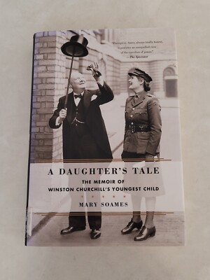 "A Daughter's Tale" by Mary Soames (Hardcover 2012) | eBay