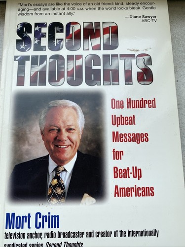 Second Thoughts Signed By Mort Crim-One Hundred Upbeat Messages U6 ...