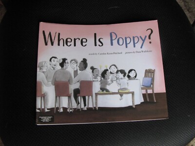 Where Is Poppy by Caroline Kusin Prichard Unbound Proof 2023 OF | eBay
