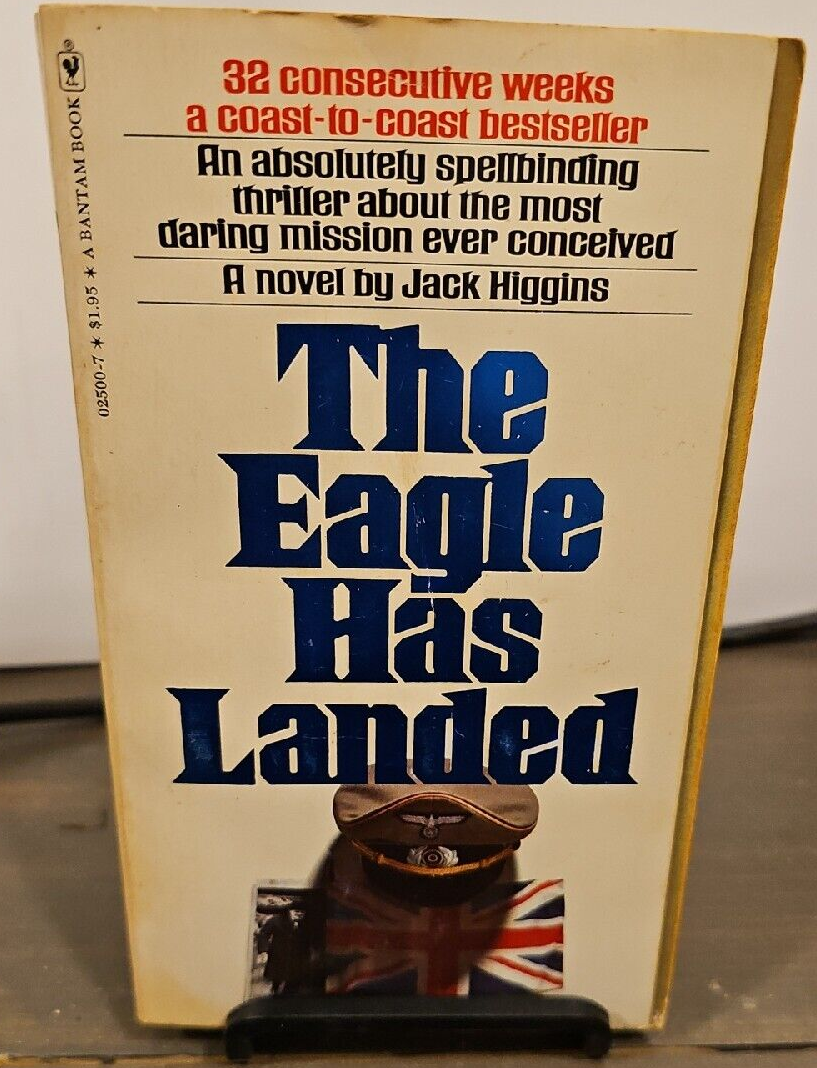 The Liam Devlin Ser.: The Eagle Has Landed by Jack Higgins (1976, Trade ...