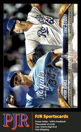 2018 Topps Update #US56 Trevor Oaks / Eric Stout Rookie Kansas City ...