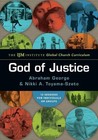 Abraham George N God of Justice – The IJM Institute Glob (Paperback ...