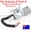 fits Kubota Fuel ShutOff Solenoid Flame Out Stop 17520-60013 FSS0003 ...