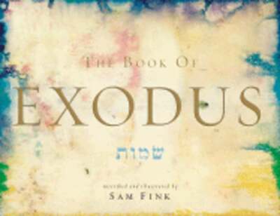 The Book of Exodus by Sam Fink: Used | eBay