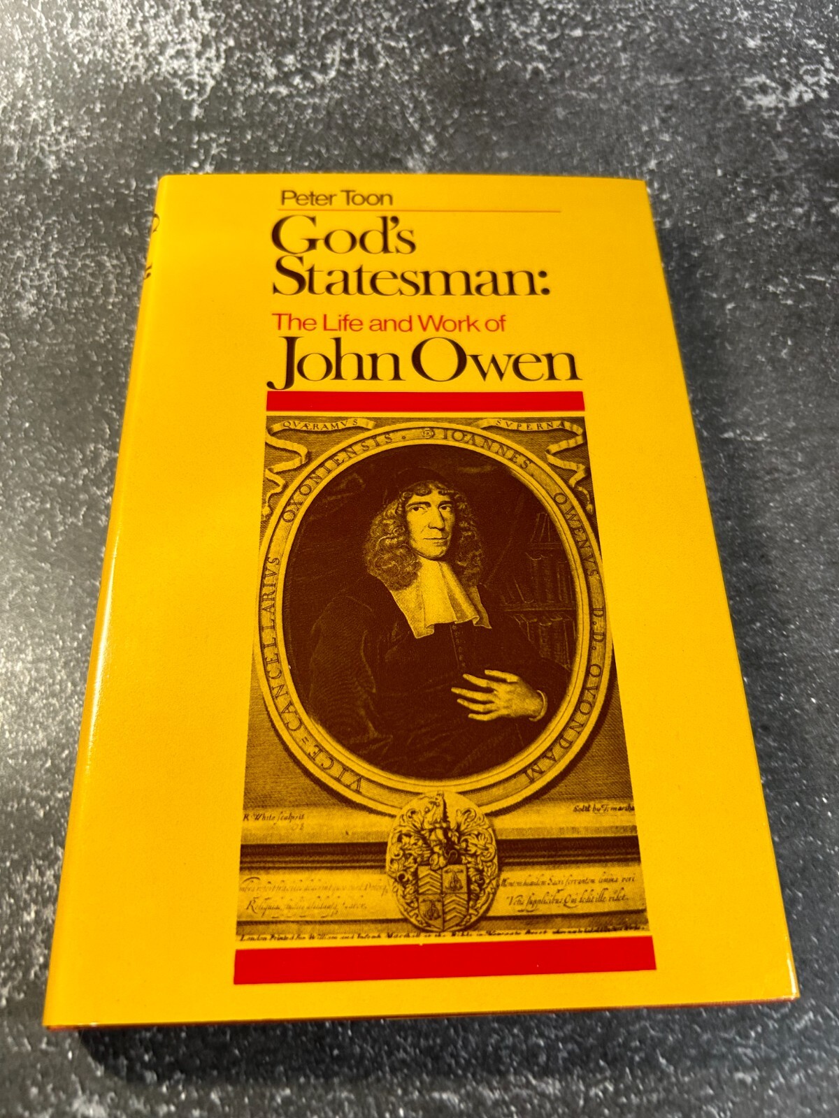 God's Statesman: The Life and Work of John Owen by Peter Toon | eBay