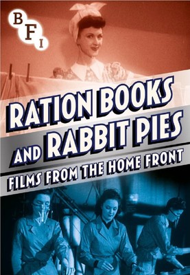 Ration Books and Rabbit Pies: Films from the Home Front (DVD) | eBay