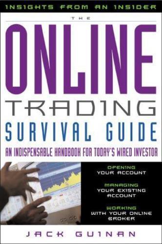 Online Trading Survival Guide : An Indispensable Handbook for Today's ...