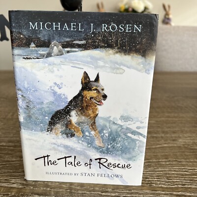 The Tale of Rescue by Michael J. Rosen Signed Ilustrated by Stan ...