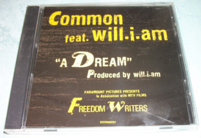 A Dream by Common feat will.i.am Freedom Writers Soundtrack CD Promo ...