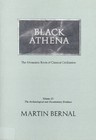 Black Athena Vol. II : Afroasiatic Roots of Classical Civilization ...