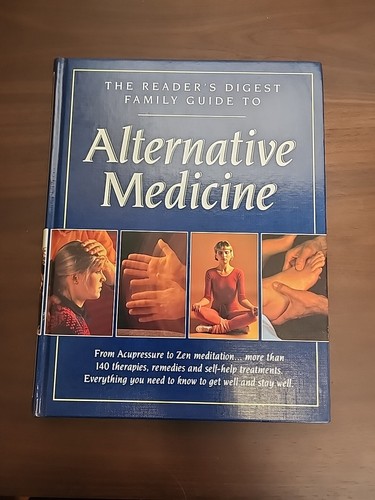 Reader's Digest Family Guide to Alternative Medicine by Reader's Digest ...