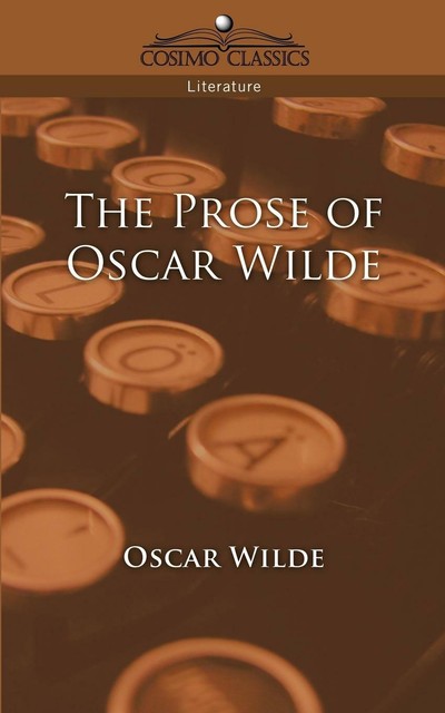 The Prose of Oscar Wilde von Oscar Wilde (2005, Taschenbuch) online kaufen | eBay.de