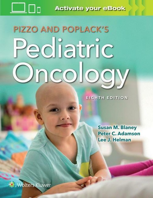 Pizzo & Poplack's Pediatric Oncology von Susan M. Blaney (2020 ...