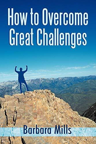 How to Overcome Great Challenges 9781456757304| eBay