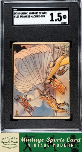 1938 Gum Inc. Horrors Of War - Japanese Machine-Gun... - #107 SGC 1.5 ...