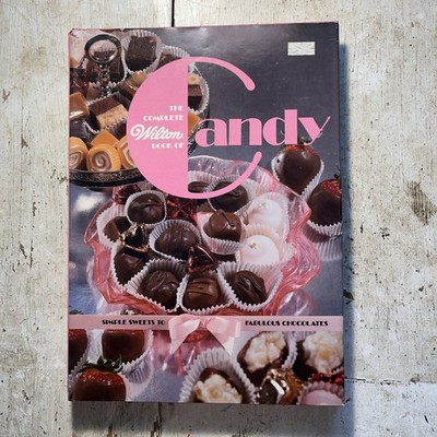 The Complete Wilton Book Of Candy, 1981 First Edition Hardcover | eBay