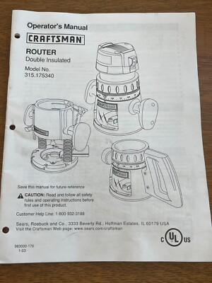 Router (Double Insulated) OWNERS MANUAL Sears/Craftsman No. 315.175340 ...