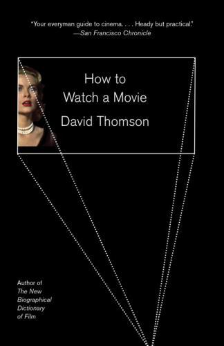 How to Watch a Movie - David Thomson, 9781101910849, paperback 9781101910849| eBay