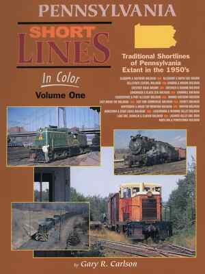 Books: Pennsylvania Short Lines in Color Vols. 1 & 2 plus Colorful PA ...