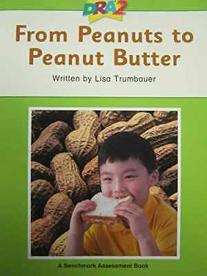 DRA2 From Peanuts to Peanut Butter - Paperback, by Lisa Trumbauer ...
