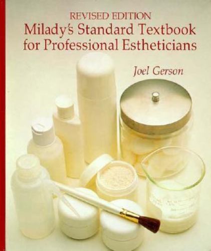 Milady's Standard Textbook for Professional Estheticians/Milady's State ...