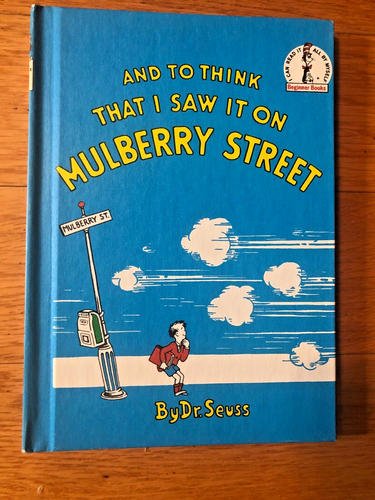 And To Think That I Saw It On Mulberry Street, Dr. Seuss Book Club Ed ...