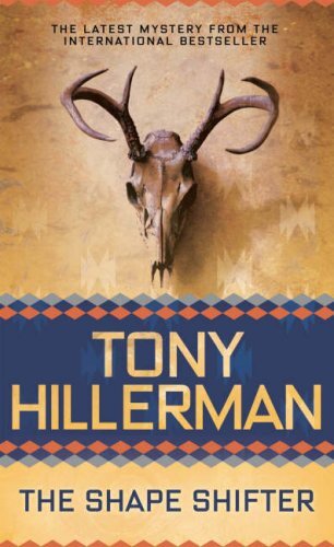 SHAPE SHIFTER, THE (Joe Leaphorn & Jim Chee) by Hillerman, Tony ...
