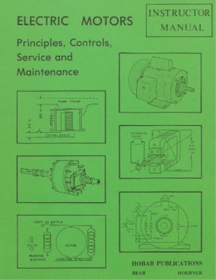 Forrest W. Bear Electric Motors Principles, Controls, Se (Paperback ...