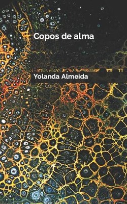 Copos de alma by Yolanda Almeida Paperback Book | eBay