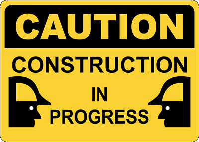 OSHA CAUTION: CONSTRUCTION IN PROGRESS| Laminated Vinyl Decal Sticker ...