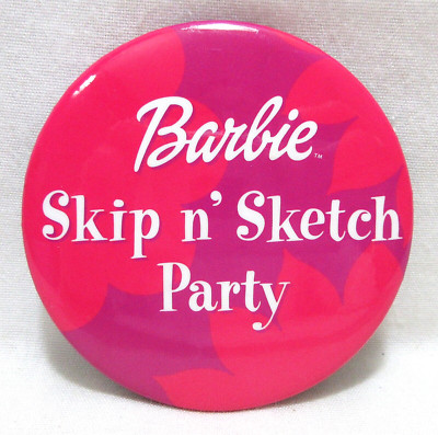 BARBIE SKIP n' SKETCH PARTY Promo Pinback Button | eBay