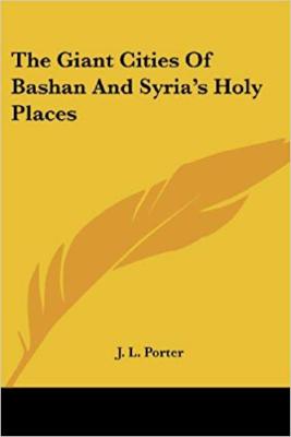The Giant Cities of Bashan and Syria's Holy Places 9781417953998 | eBay