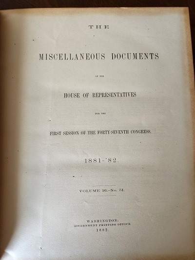 House Misc. Documents, 1st Sess, 47th Cong., 1881-82 , Vol 16 #51 | eBay