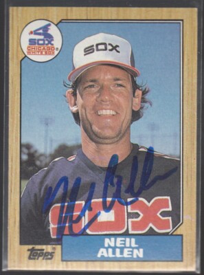 NEIL ALLEN 1987 Topps #113 Chicago White Sox Auto TTM/IP Signed ...