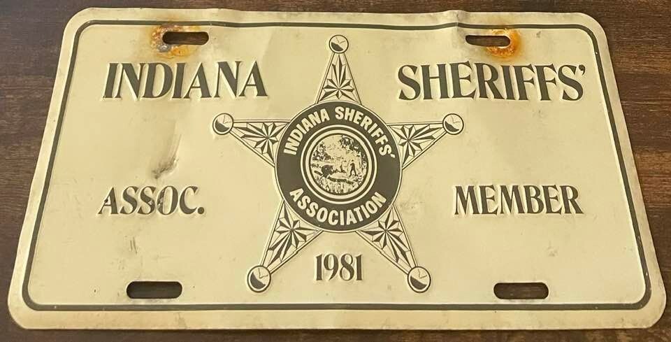 1981 Indiana Sheriffs' Association Member Booster License Plate has ...