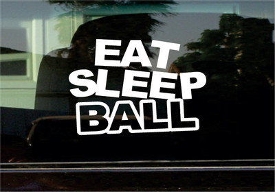 EAT SLEEP BALL VINYL STICKER | eBay