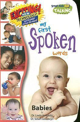 My First Spoken Words: Babies by Susan Goodwyn and Linda Acredolo (2007 ...