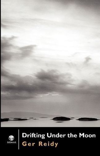 Drifting under the Moon by Ger Reidy (2010, Trade Paperback) for sale ...