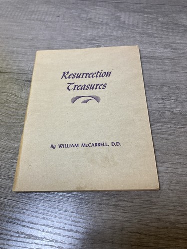 Resurrection Treasures William McCarrell DD Book 1950s First Edition ...
