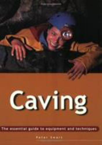 Caving by Peter Swart (2002, Trade Paperback) for sale online | eBay