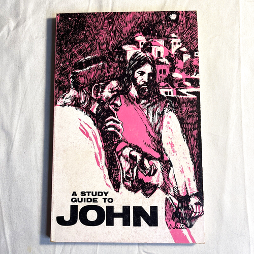 A Study Guide To John Trade Paperback Christianity Bible Gospel 1973 | eBay