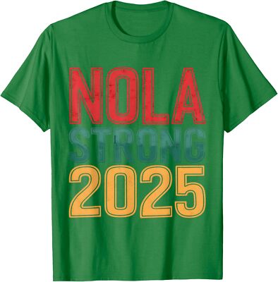 Nola Strong 2025 New Orleans Resilient Community Unisex T-Shirt | eBay