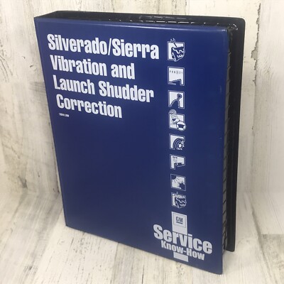 Silverado/Sierra Vibration & Launch Shudder Correction - GM Service ...