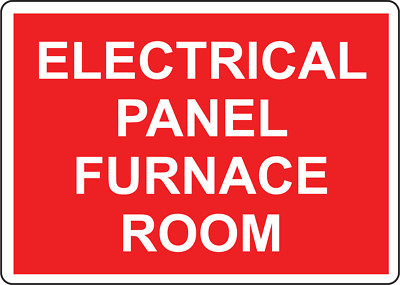 ELECTRICAL PANEL FURNACE ROOM | Laminated Vinyl Decal Sticker Label | eBay